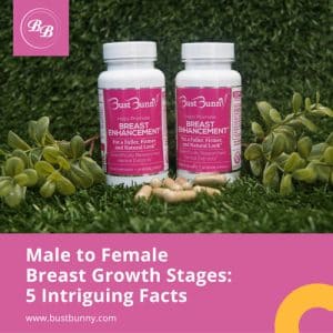 Male to Female Breast Growth Stages: 5 Intriguing Facts